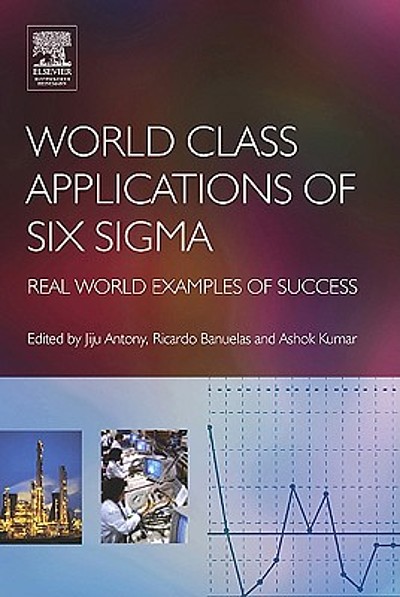 World class applications of Six Sigma | WorldCat.org