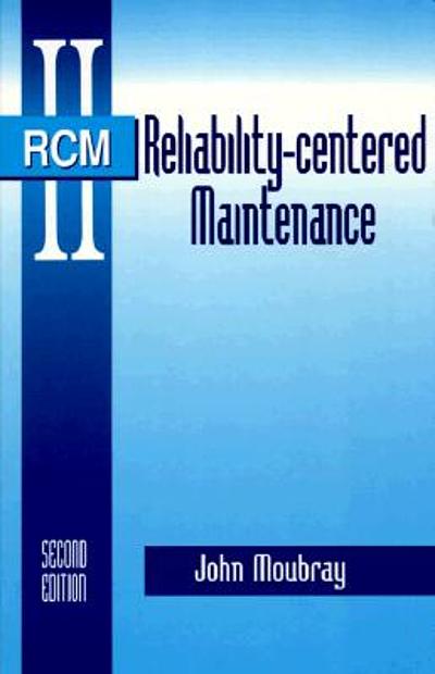 Reliability-centered maintenance | WorldCat.org