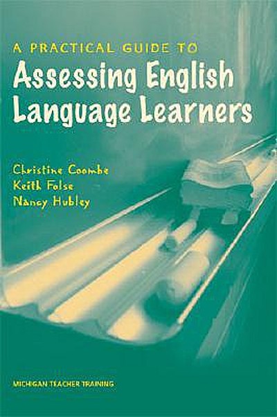 A practical guide to assessing English language learners | WorldCat.org