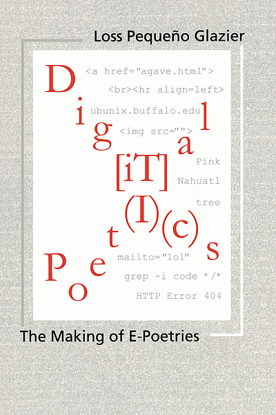 Digital poetics : the making of E-poetries | WorldCat.org
