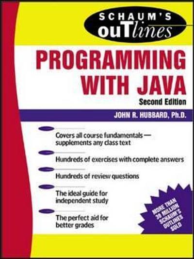 Schaum's outline of theory and problems of programming with Java | WorldCat.org