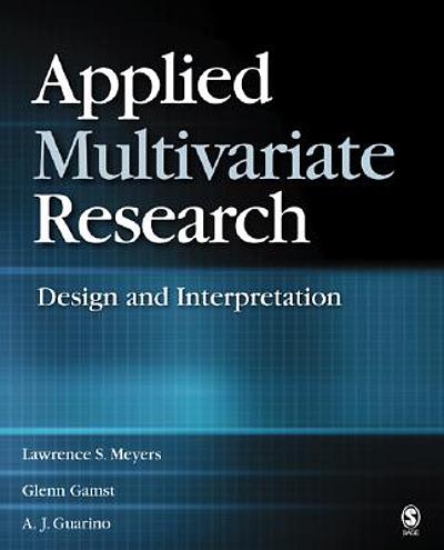 Applied multivariate research : design and interpretation | WorldCat.org