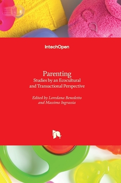 Parenting Studies by an Ecocultural and Transactional Perspective ...