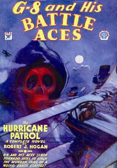 G-8 and his battle aces. The hurricane patrol : a complete novel ...