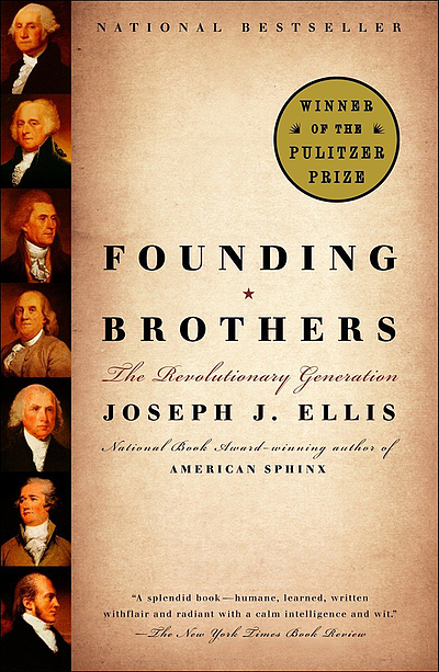 Founding brothers : the revolutionary generation | WorldCat.org