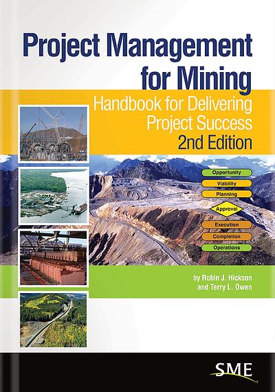 Project management for mining : handbook for delivering project success ...