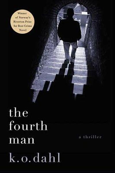The Fourth Man : [a thriller] | WorldCat.org