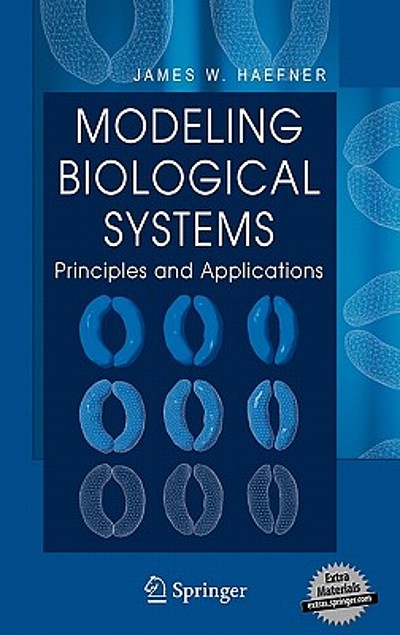 Modeling biological systems : principles and applications | WorldCat.org