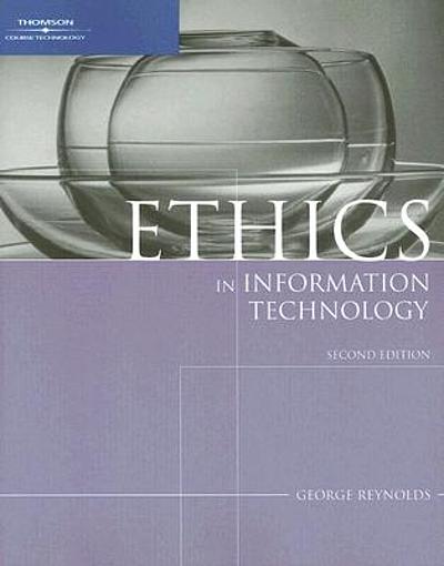 Ethics in information technology | WorldCat.org