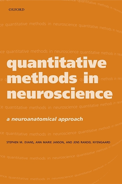 Quantitative methods in neuroscience : a neuroanatomical approach | WorldCat.org