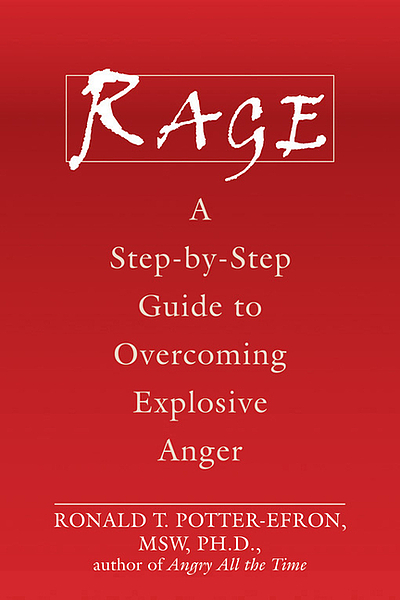 Rage : a step-by-step guide to overcoming explosive anger | WorldCat.org