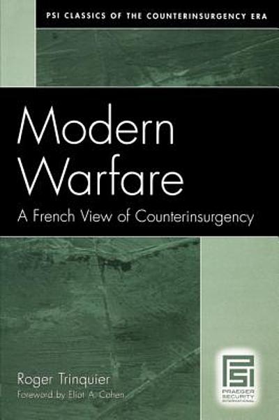 Modern warfare : a French view of counterinsurgency | WorldCat.org