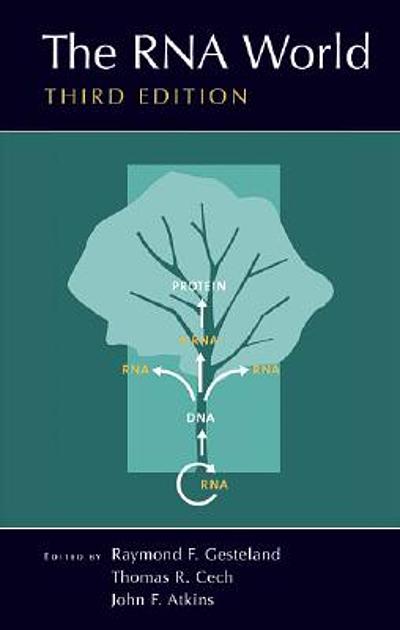 The RNA world : the nature of modern RNA suggests a prebiotic RNA world ...