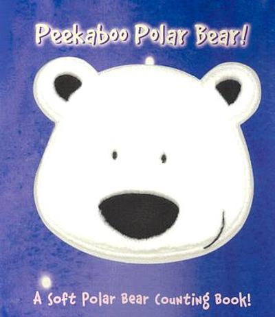Peekaboo polar bear! : a soft polar bear counting book | WorldCat.org