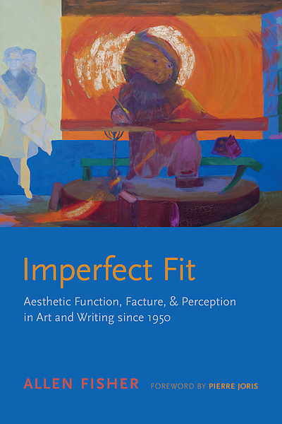 Imperfect fit : aesthetic function, facture, and perception in art and ...