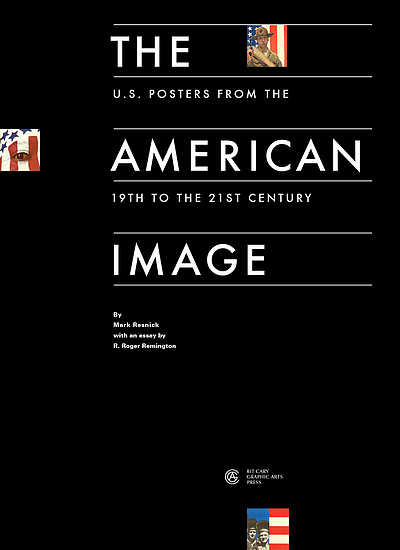 The American image : U.S. posters from the 19th to the 21st century ...