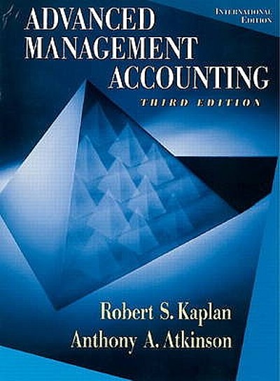 Advanced management accounting : 3rd edition | WorldCat.org