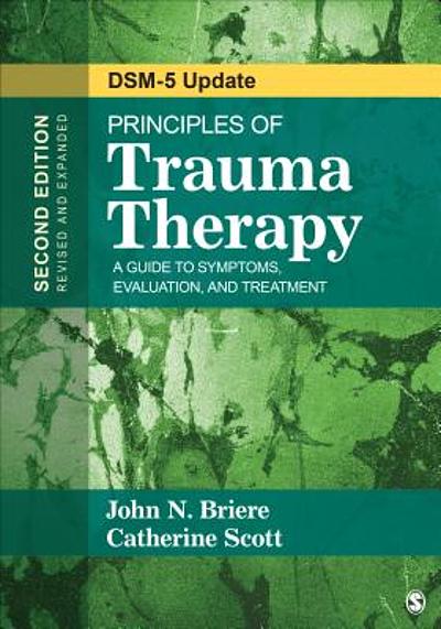 Principles of trauma therapy : a guide to symptoms, evaluation, and ...