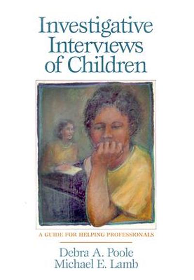 Investigative interviews of children : a guide for helping ...
