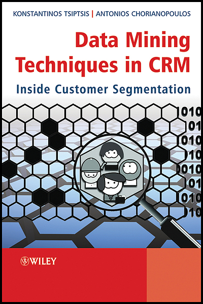Data Mining Techniques In Crm Inside Customer Segmentation