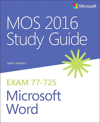 MOS 2016 study guide for Microsoft Word | WorldCat.org