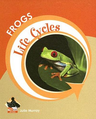 Frogs : life cycles : a buddy book | WorldCat.org