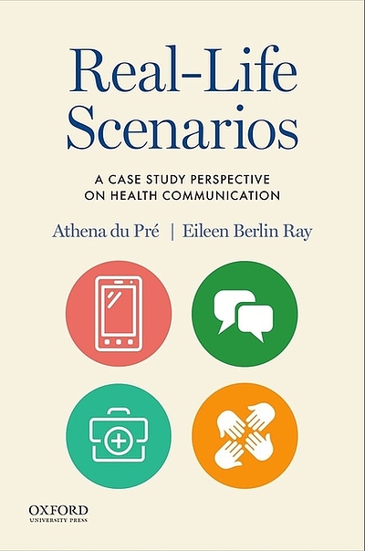 Real-life scenarios : a case study perspective on health communication ...