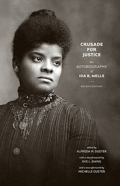 Crusade for justice : the autobiography of Ida B. Wells | WorldCat.org
