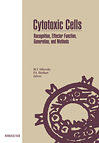 Cytotoxic cells : recognition, effector function, generation, and ...