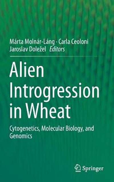 Alien introgression in wheat : cytogenetics, molecular biology, and ...