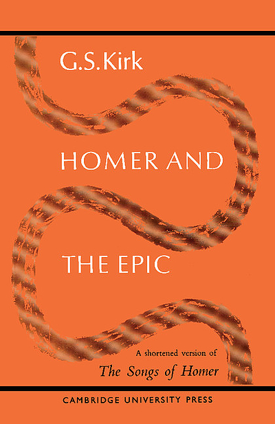 Homer and the epic : a shortened version of 'The songs of Homer ...