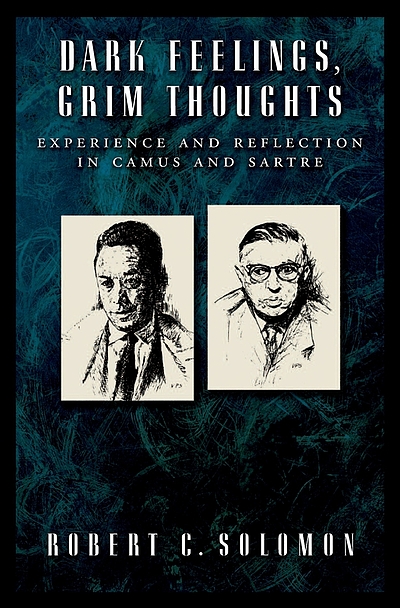 Dark feelings, grim thoughts : experience and reflection in camus and ...