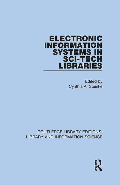 Electronic Information Systems in Sci-Tech Libraries | WorldCat.org