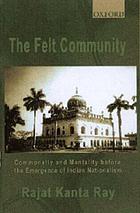 The felt community : commonalty and mentality before the emergence of ...
