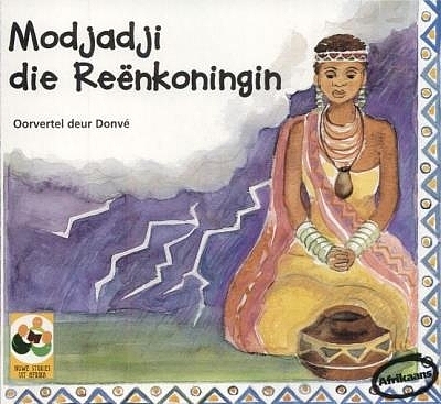Modjadji the Rain Queen : a story from South Africa | WorldCat.org