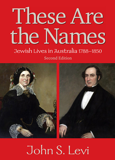 These are the names : Jewish lives in Australia, 1788-1850 | WorldCat.org