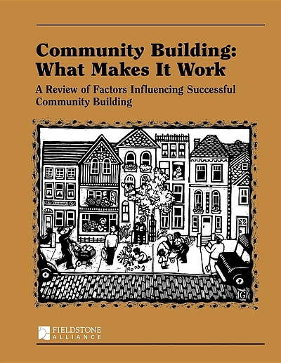 Community building : what makes it work : a review of factors ...