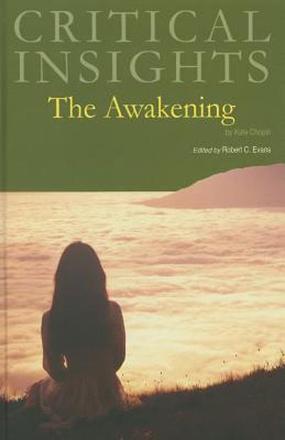 The awakening [by Kate Chopin] | WorldCat.org