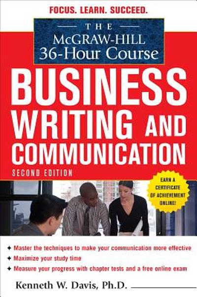 The McGraw-Hill 36-hour course : business writing and communication ...
