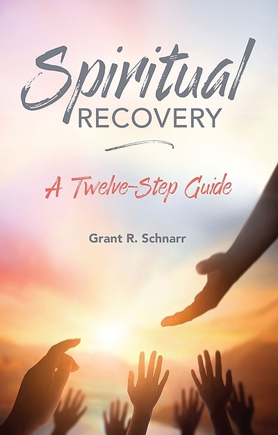 Spiritual recovery : a twelve-step guide | WorldCat.org