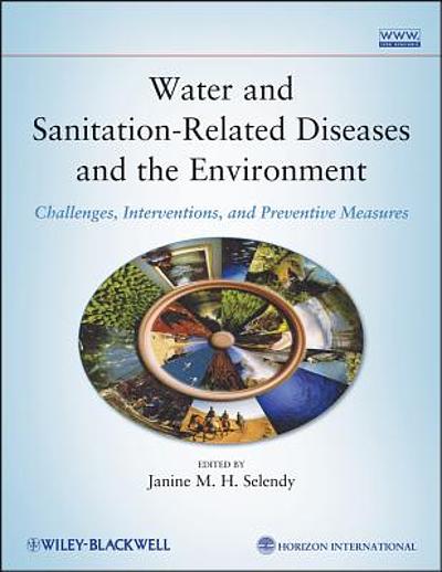 Water and Sanitation Related Diseases and the Environment Challenges ...