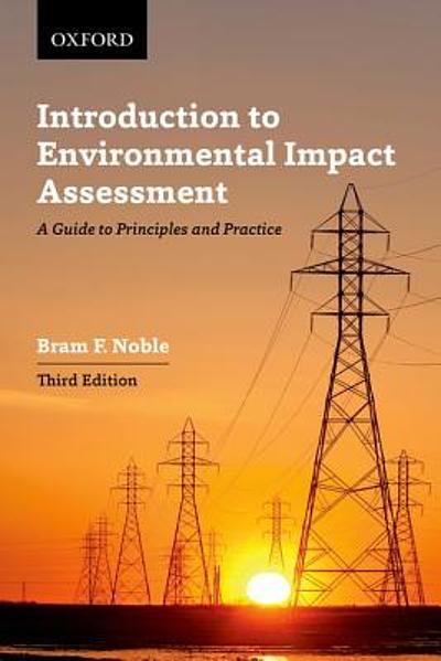 Introduction to environmental impact assessment : a guide to principles ...