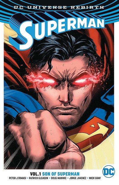 Superman. Vol. 1, Son of Superman | WorldCat.org