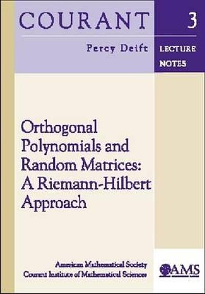 Orthogonal Polynomials And Random Matrices A Riemann Hilbert Approach