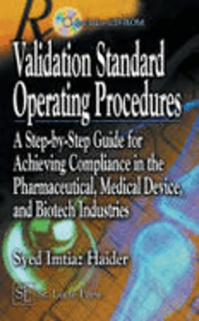 Validation standard operating procedures : a step-by-step guide for ...