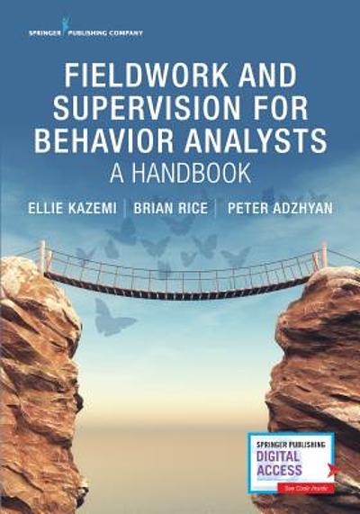 Fieldwork and supervision for behavior analysts : a handbook | WorldCat.org