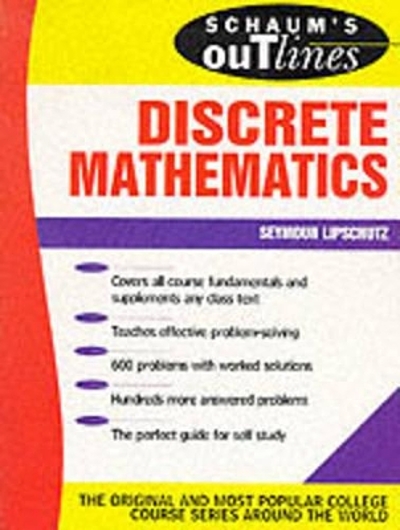Schaum's outline of theory and problems of discrete mathematics ...