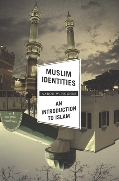 Muslim identities : an introduction to Islam | WorldCat.org