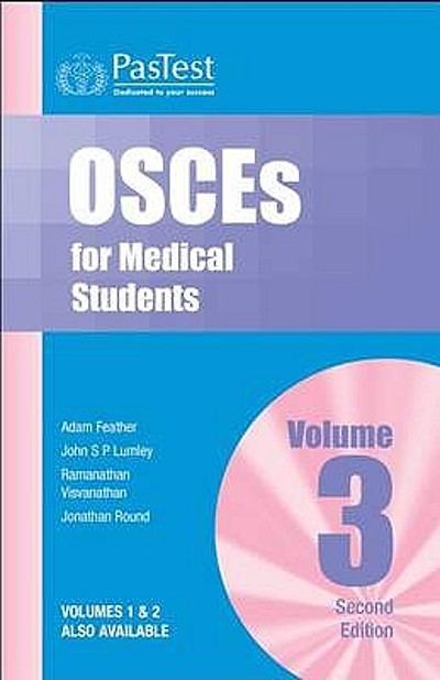 OSCEs for medical students. Volume 3 | WorldCat.org