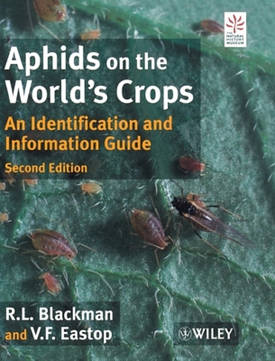 Aphids on the world's crops : an identification and information guide ...